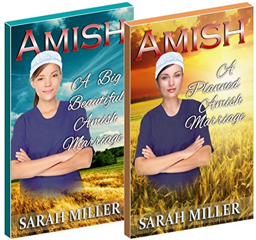 A Planned Amish Marriage & A Big Beautiful Amish Marriage ...