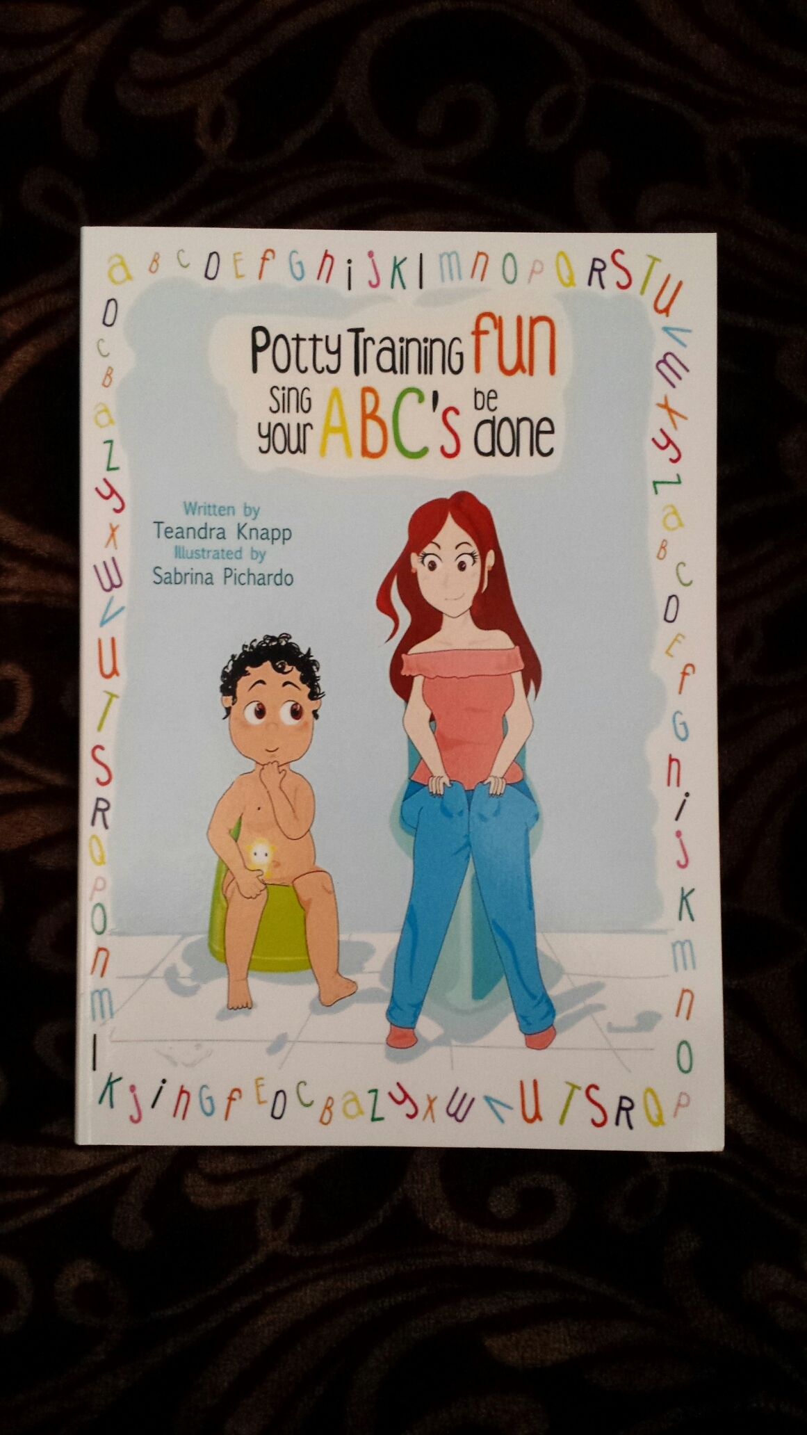 Potty Training fun sing your ABC's be done by Teandra Knapp | Goodreads