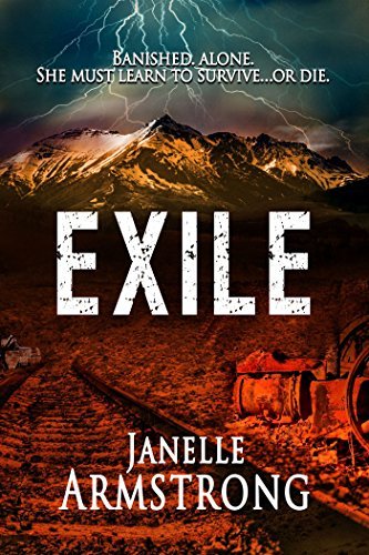 Exile (The Barren Plains #1) by Janelle Armstrong | Goodreads