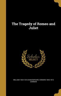 The Tragedy of Romeo and Juliet by William Shakespeare | Goodreads