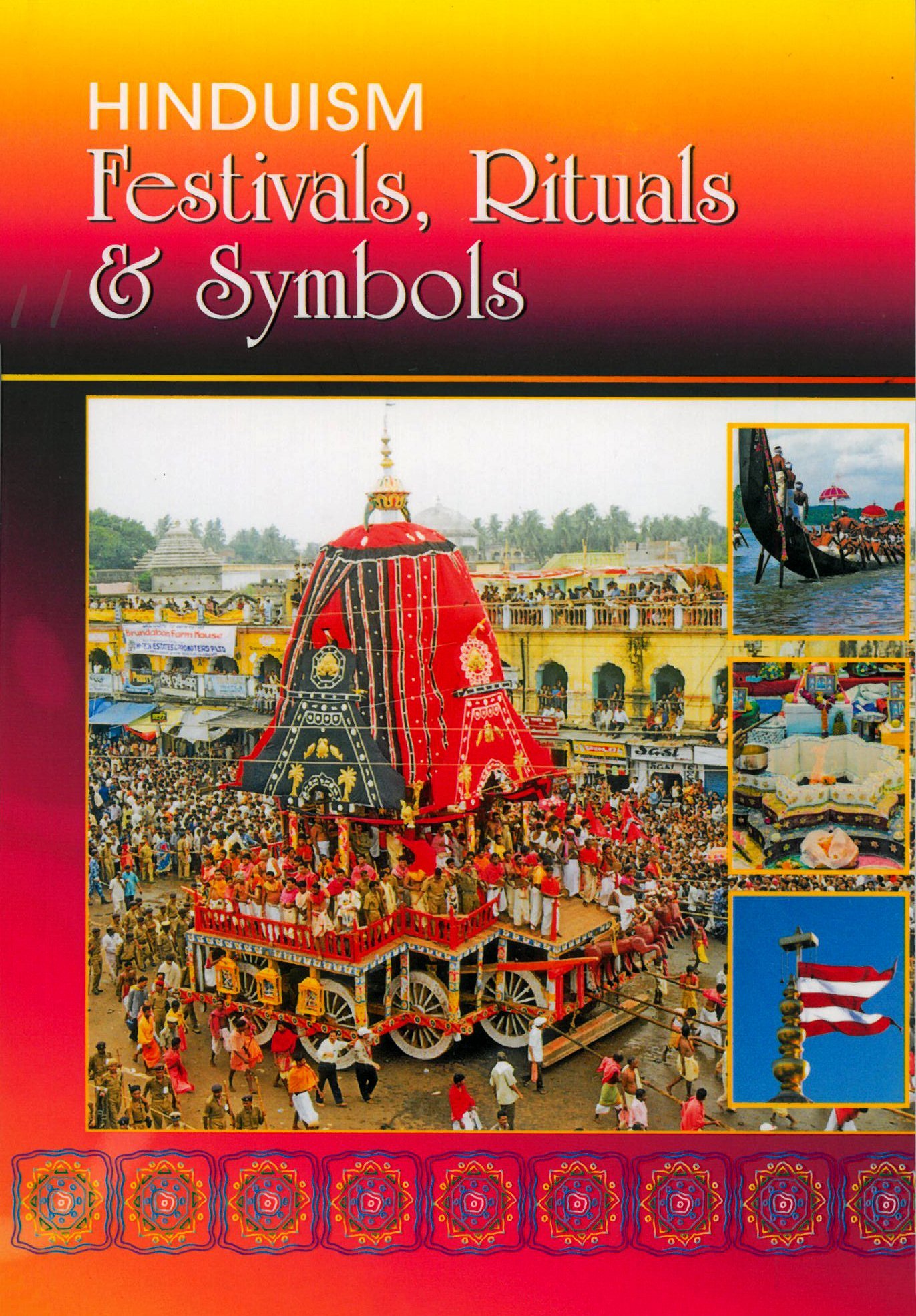 Hinduism: Festivals, Rituals and Symbols by Sadhu Vivekjivandas | Goodreads