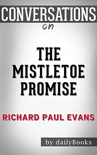 The Mistletoe Promise: A Novel By Richard Paul Evans | Conversation ...
