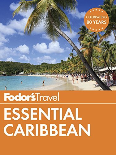 Fodor's Essential Caribbean by Fodor's Travel Publications Inc. | Goodreads