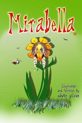 MIRABELLA by Edwin Gilven | Goodreads
