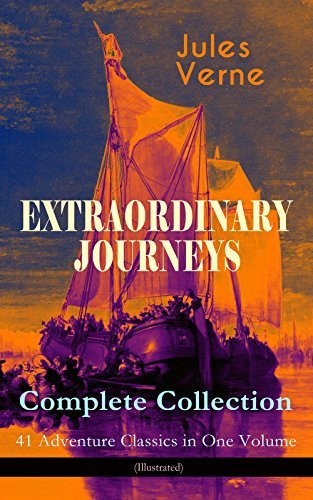 Extraordinary Journeys – Complete Collection by Jules Verne | Goodreads