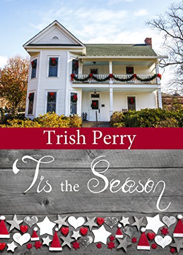'Tis the Season by Trish Perry | Goodreads
