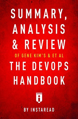 Summary, Analysis & Review of Gene Kim’s, Jez Humble’s, Patrick Debois ...