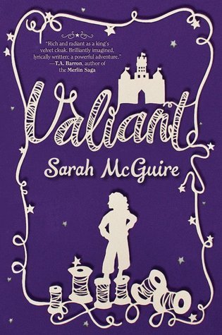 Valiant by Sarah McGuire | Goodreads