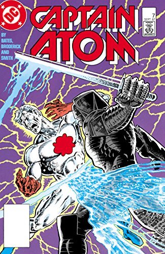 Captain Atom (1986-1991) #7 by Cary Bates | Goodreads