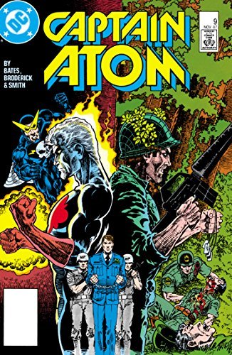 Captain Atom (1986-1991) #9 by Cary Bates | Goodreads