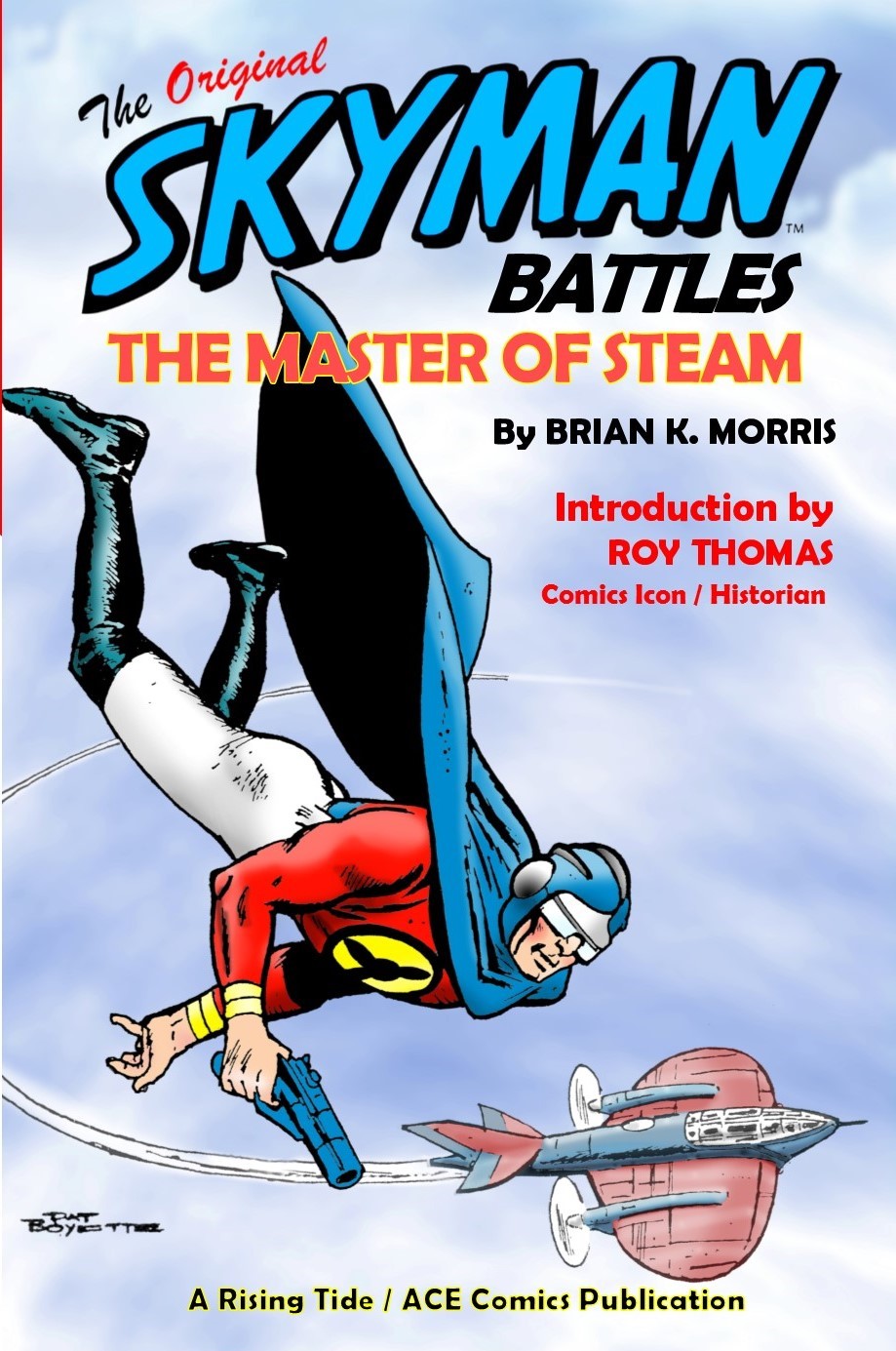 The Original Skyman Battles the Master of Steam by Brian K. Morris ...