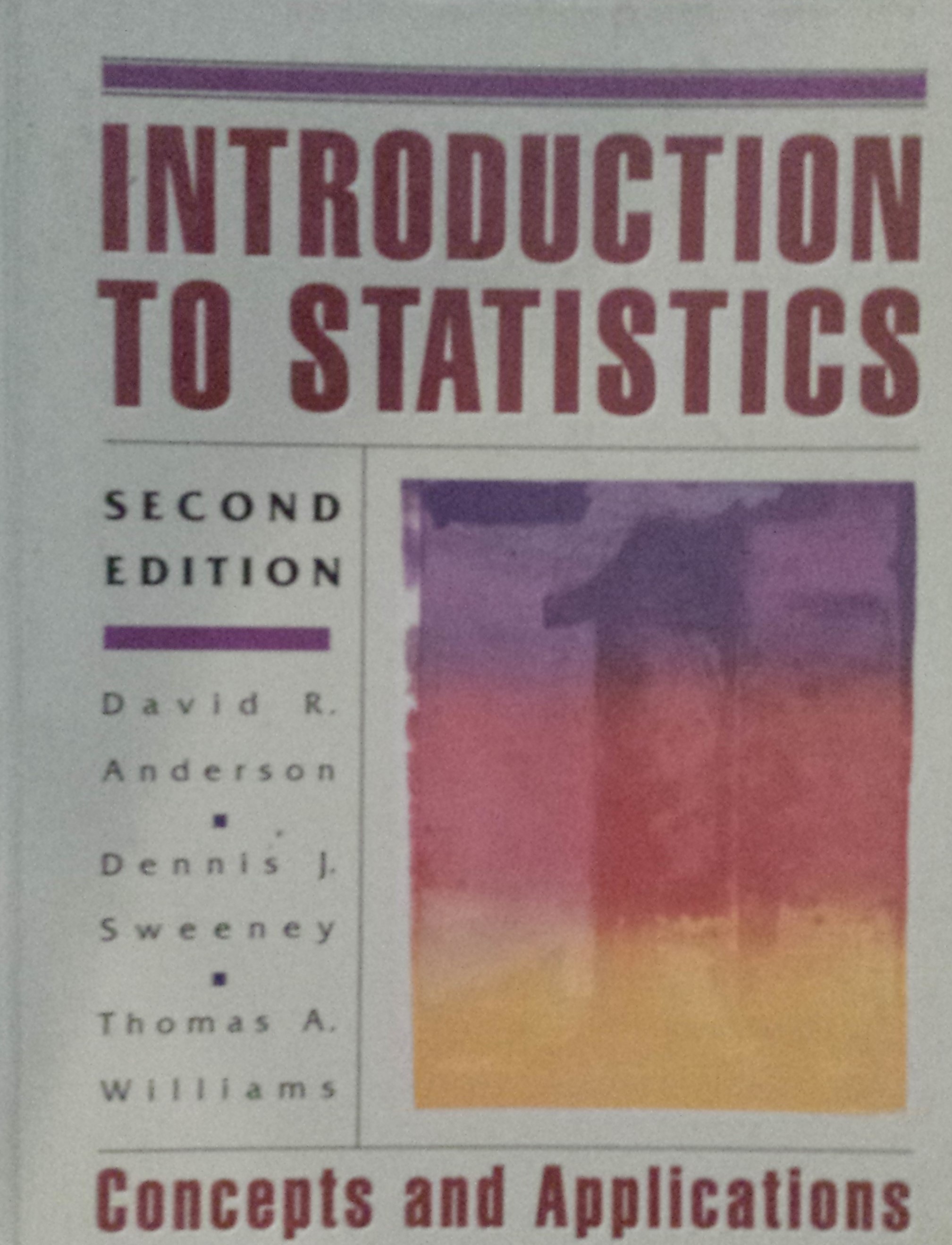 Introduction to Statistics: Concepts and Applications by David R ...