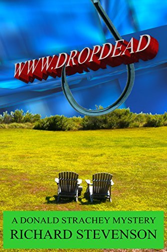 www.dropdead (Donald Strachey #15) by Richard Stevenson | Goodreads
