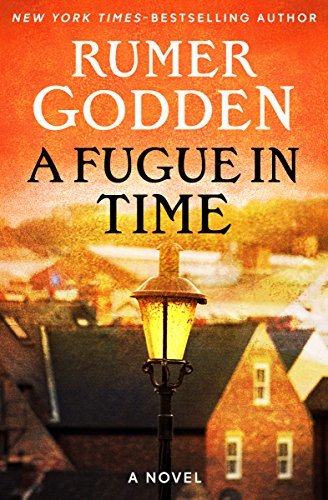 A Fugue in Time by Rumer Godden | Goodreads