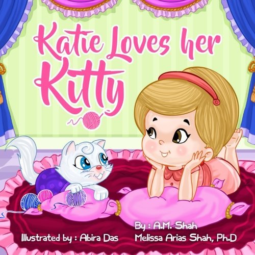 Katie Loves her Kitty by A.M. Shah | Goodreads