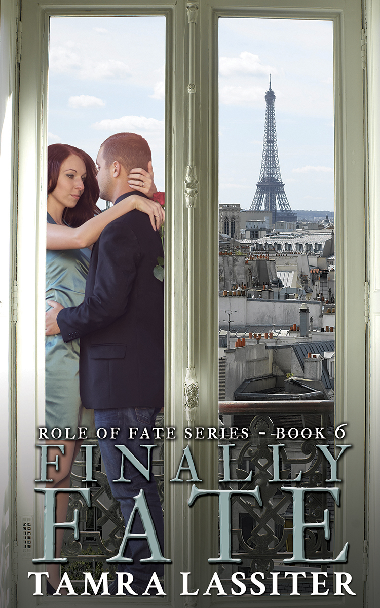 Finally Fate (Role of Fate, #6) by Tamra Lassiter | Goodreads
