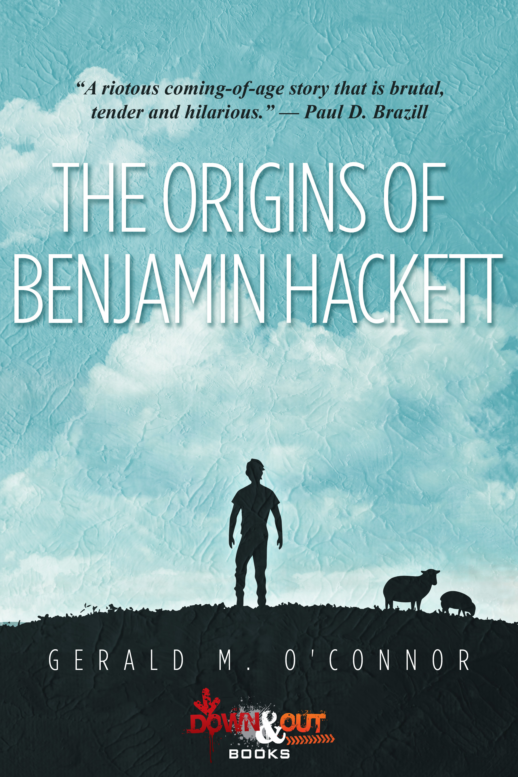 The Origins of Benjamin Hackett by Gerald M. O'Connor | Goodreads