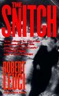 The Snitch by Bob Leuci | Goodreads