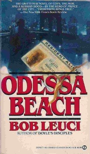 Odessa Beach by Bob Leuci | Goodreads