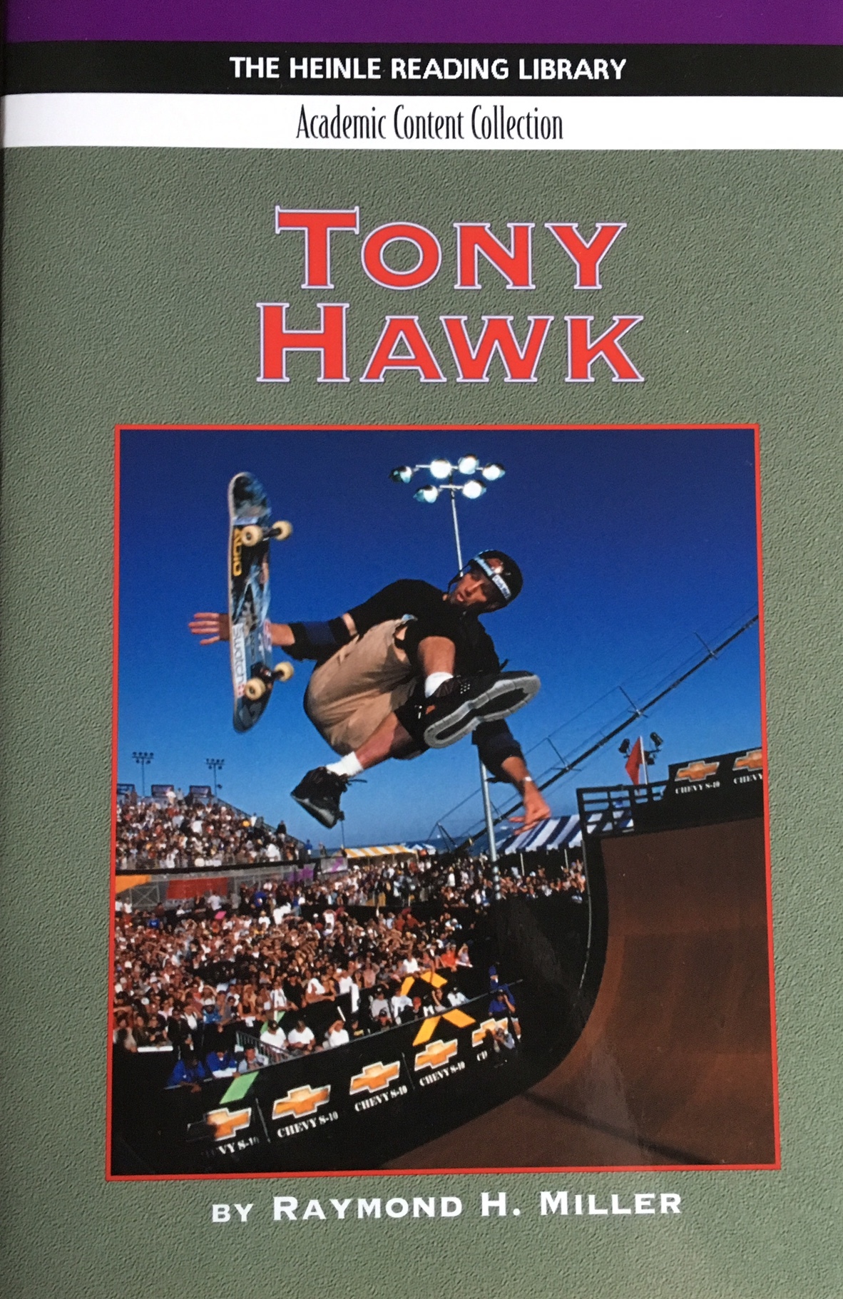 Tony Hawk: Heinle Reading Library, Academic Content Collection: Heinle ...