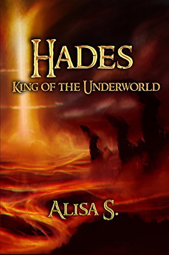Hades..King of the Underworld (Nc): For Young adult Fantasy by Alisa S ...