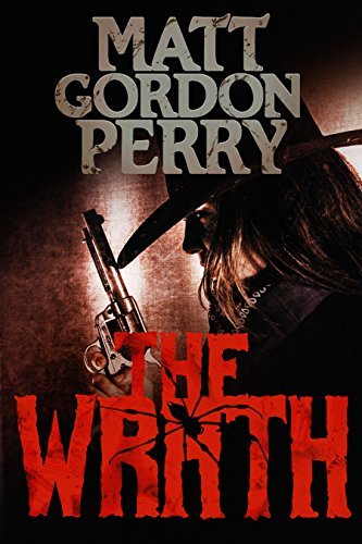 The Wrath by Matt Gordon Perry | Goodreads