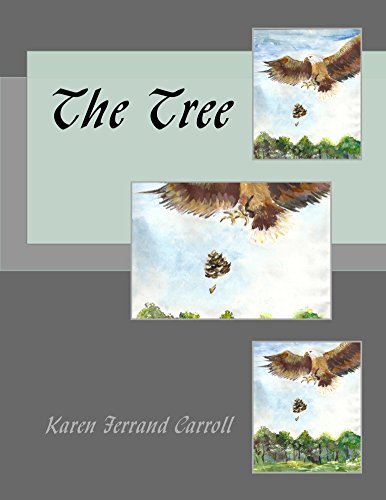The Tree by Karen Ferrand Carroll | Goodreads