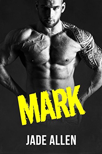 Mark (Hard Rock Star, #5) by Jade Allen | Goodreads
