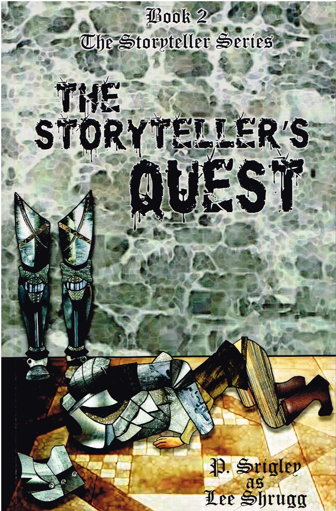 The Storyteller's Quest by Patricia Srigley | Goodreads
