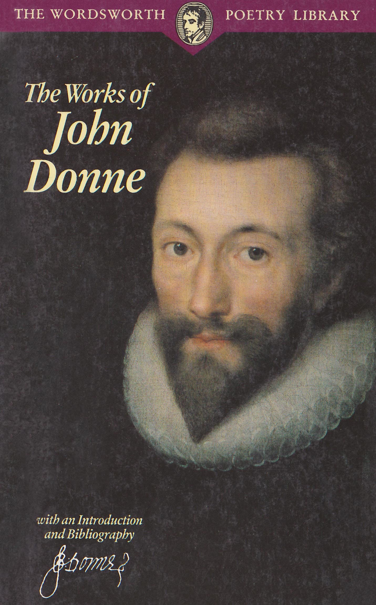 The Works of John Donne by John Donne | Goodreads