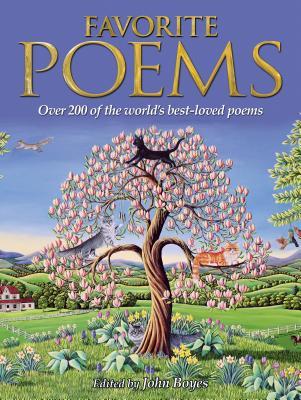 Favorite Poems: Over 200 of the World's Best-Loved Poems by George ...