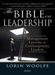 The Bible on Leadership by Lorin Woolfe | Goodreads