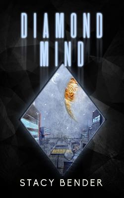 Diamond Mind (The Sav'ine, #3) by Stacy Bender | Goodreads