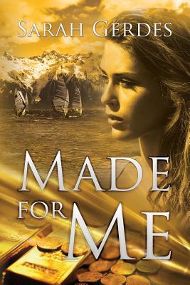 Made for Me (Danielle Grant, #1) by Sarah Gerdes | Goodreads