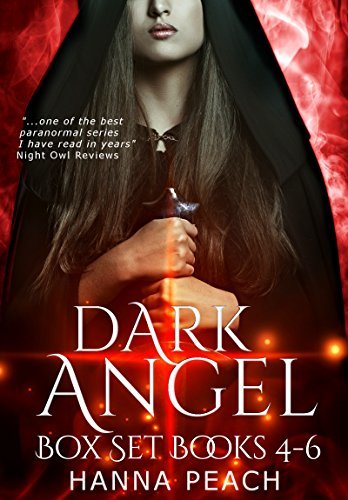 Dark Angel Box Set (Books 4-6) by Hanna Peach | Goodreads