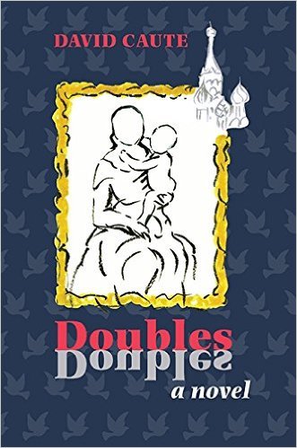 Doubles by David Caute | Goodreads