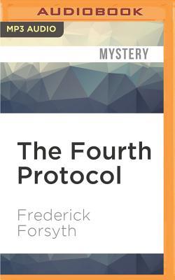 Fourth Protocol, The by Frederick Forsyth | Goodreads
