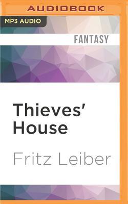 Thieves' House (Fafhrd and the Gray Mouser Adventure) by Fritz Leiber ...