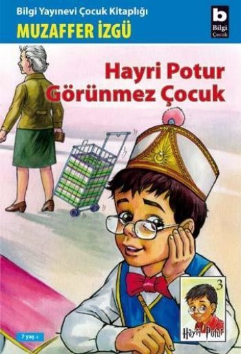 Hayri Potur Görünmez Çocuk by Muzaffer İzgü | Goodreads