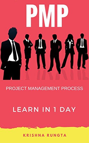 Learn PMP in 1 Day: Definitive Guide to Learn PMP by Krishna Rungta | Goodreads