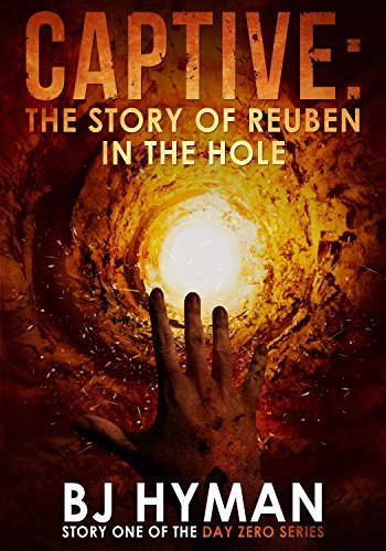 Captive: The Story of Reuben in the Hole by B.J. Hyman | Goodreads