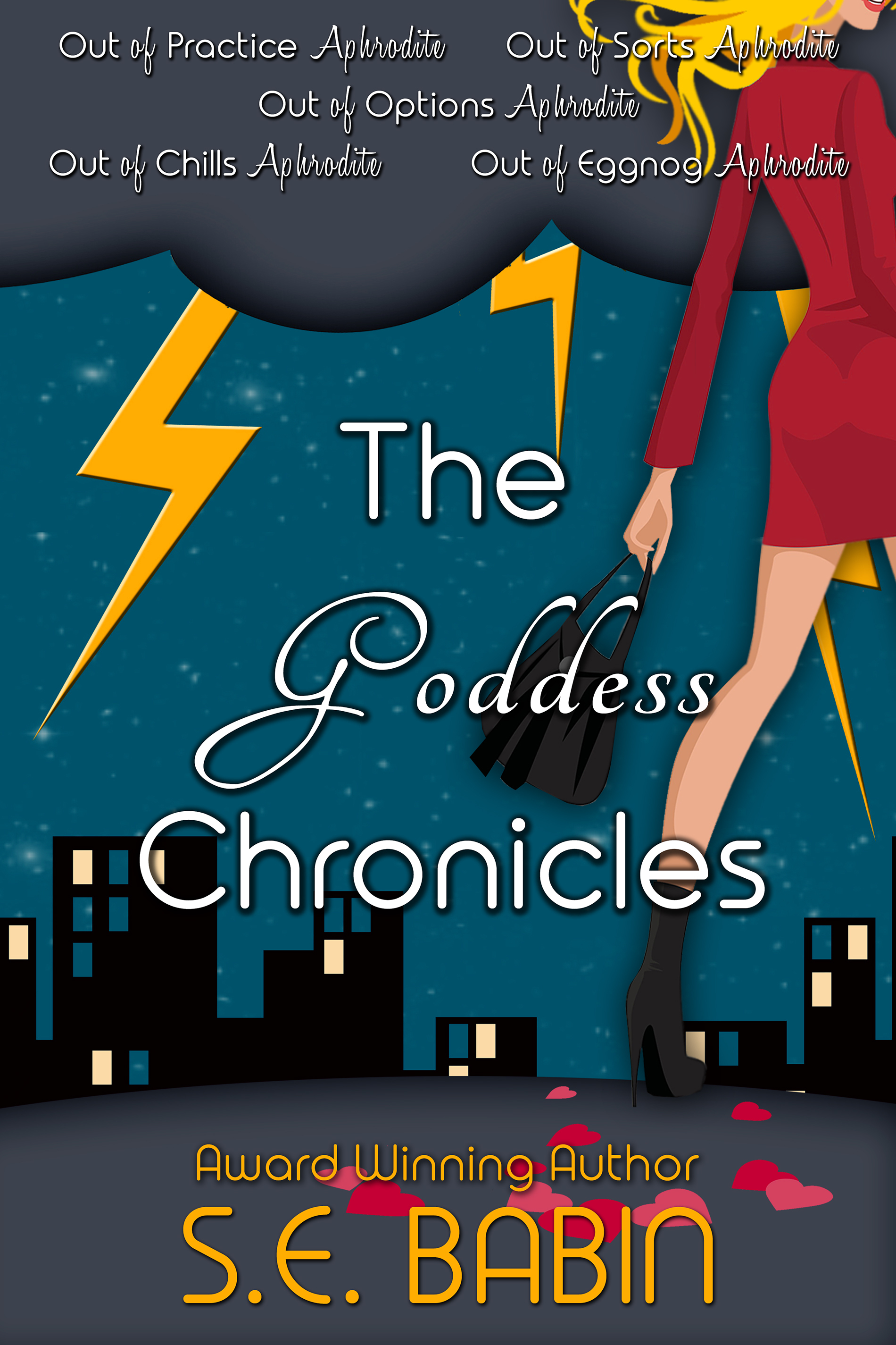 The Goddess Chronicles (The Goddess Chronicles #1-3.6) by S.E. Babin ...
