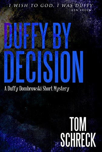 Duffy by Decision by Tom Schreck | Goodreads