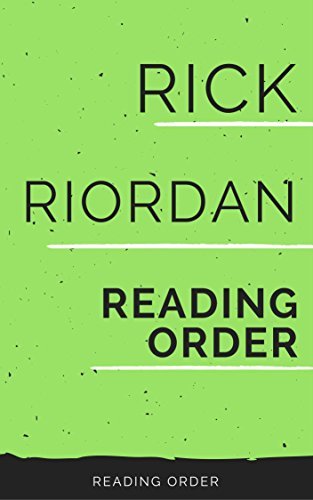 Rick Riordan: Reading Order and Checklist by Peter Stark | Goodreads