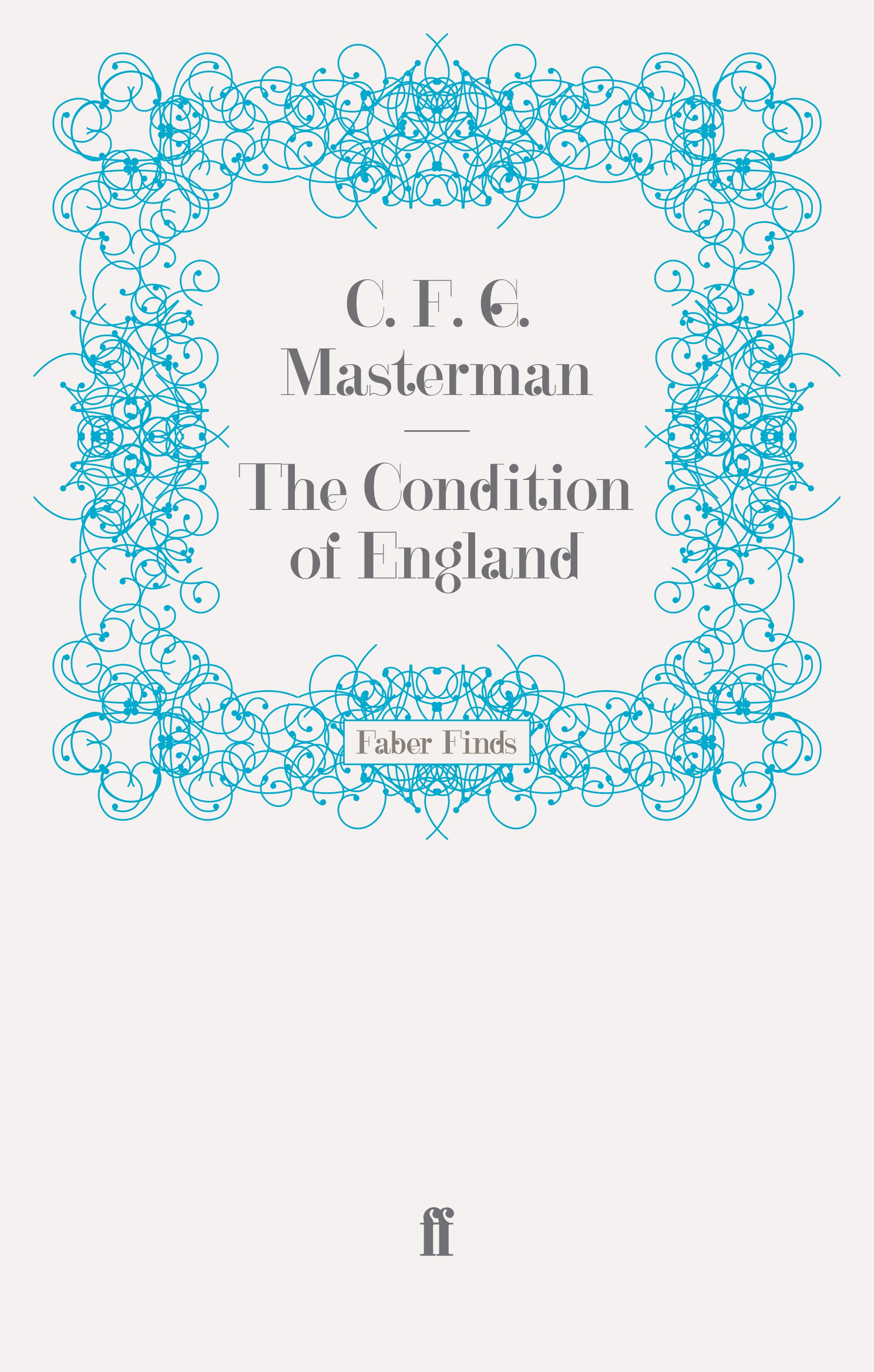 The Condition of England by Charles F.G. Masterman | Goodreads