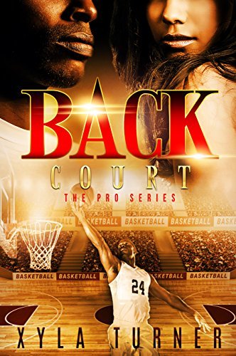 Backcourt (Pro #2) by Xyla Turner | Goodreads