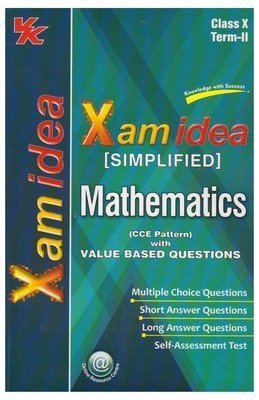 Xam Idea (Simplified) Mathematics Term-2 Class 10 by VK Global ...