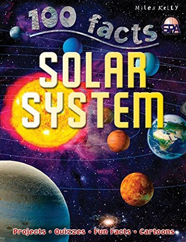 100 Facts Solar System- Planets, Moons, Galaxies, Educational Projects ...