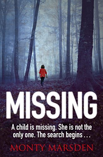 Missing by Monty Marsden | Goodreads