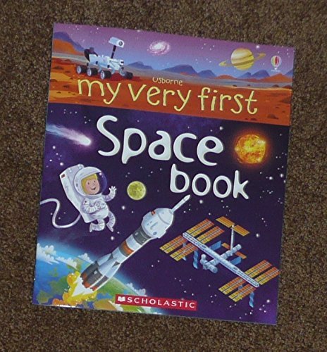 Usborne - My Very First...: My Very First Space Book by Emily Bone ...